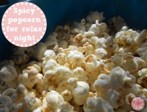 Spicy Popcorn for Relax Night - Anna Can Do It