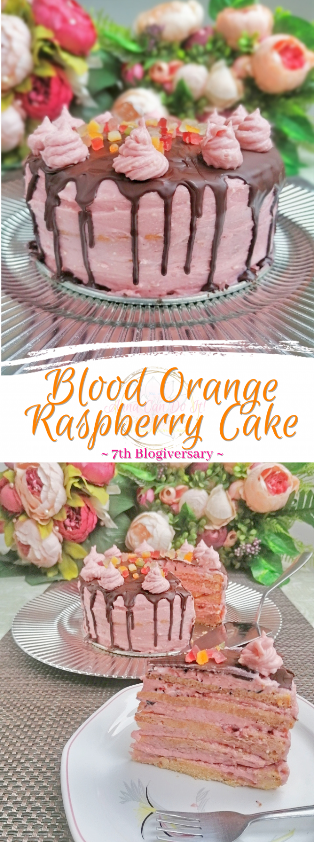 Blood Orange Raspberry Cake - 7th Blogiversary - Anna Can Do It